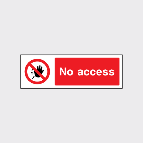 No Access Sign Landscape - The Safety Sign