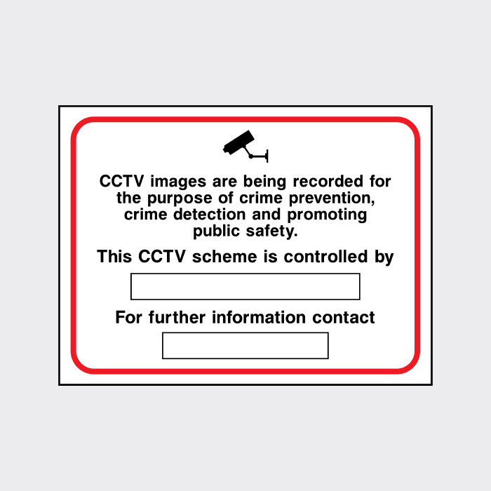CCTV Images Are Being Recorded for the Purpose of Crime Prevention and ...