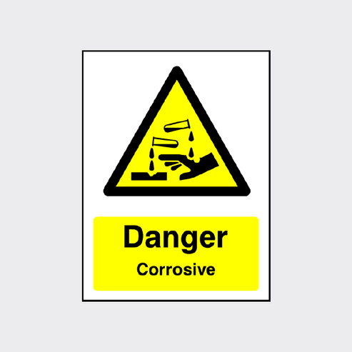 Danger Corrosive Sign | Protect Against Chemical Hazards