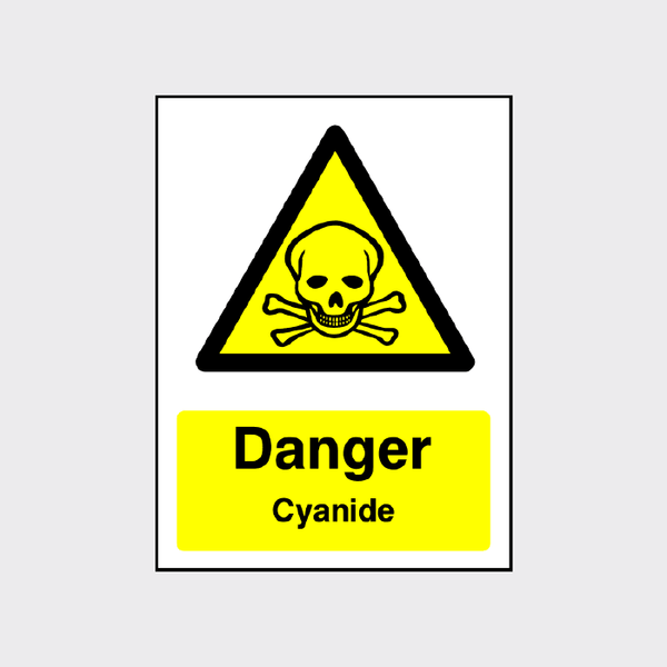 Danger Cyanide Sign | Ensure Chemical Safety