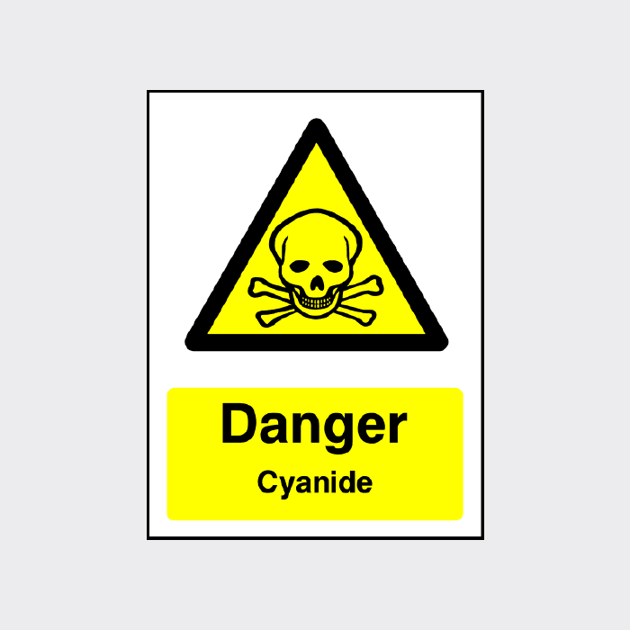 Danger Cyanide Sign | Ensure Chemical Safety
