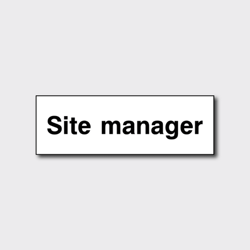 Site Manager Sign | Workplace & Construction Notice