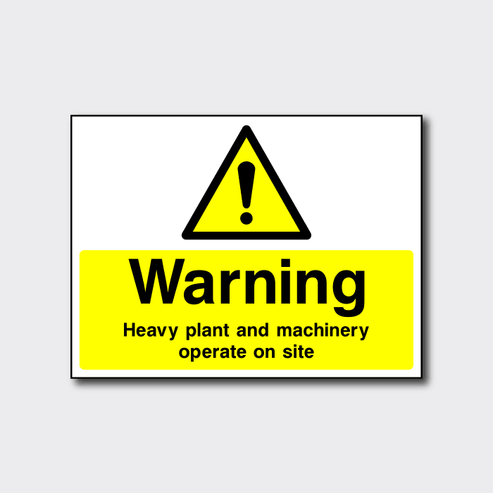 Warning Heavy Plant And Machinery Sign - The Safety Sign Shop