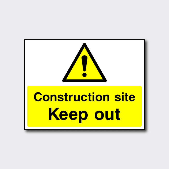 Construction Site Keep Out Sign - The Safety Sign