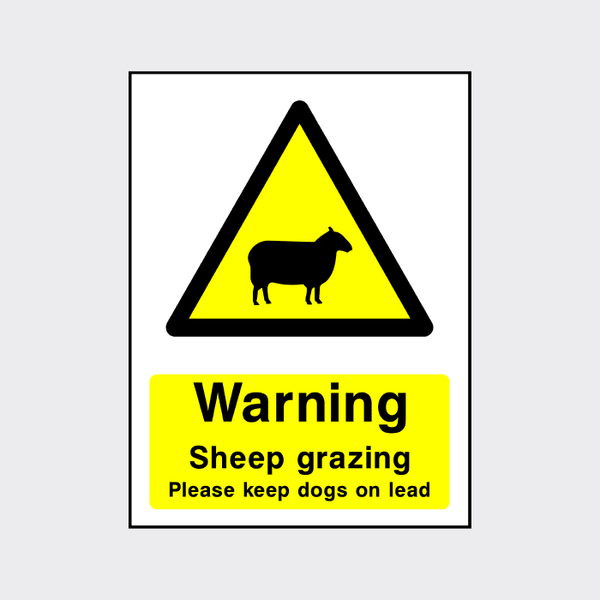 Warning Sheep Grazing Sign - Keep Dogs On Lead - The Safety Sign Shop