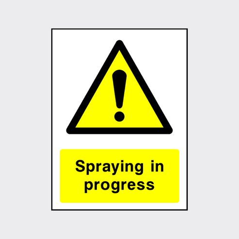 Spraying in Progress Sign – Durable Safety Warning - The Safety Sign