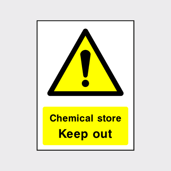 Chemical Store Keep Out Sign – Durable Safety Warning - The Safety Sign ...