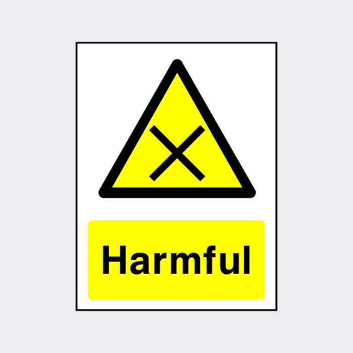 Harmful Warning Sign | Ensure Workplace & Environmental Safety