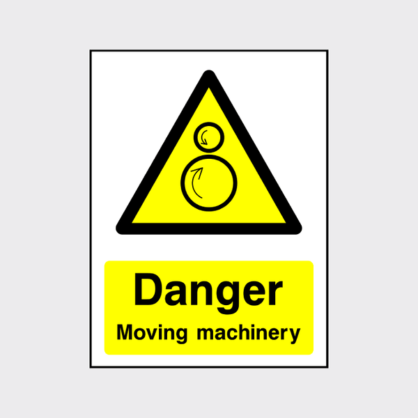 Danger Moving Machinery Sign – Ensure Workplace Safety - The Safety Sign
