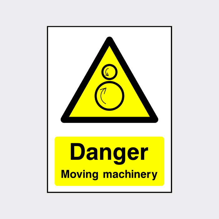 Danger Moving Machinery Sign | Ensure Workplace Safety