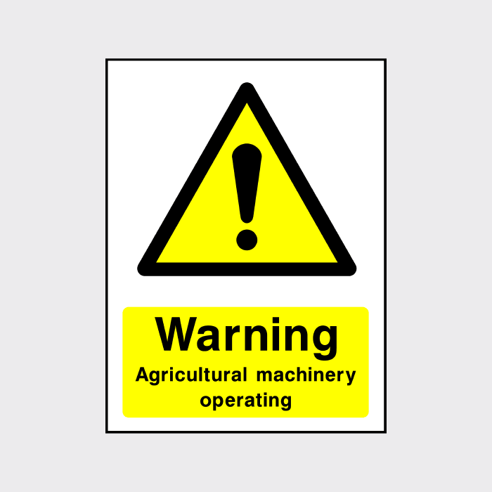 Warning Agricultural Machinery Operating Sign | Ensure Farm Safety