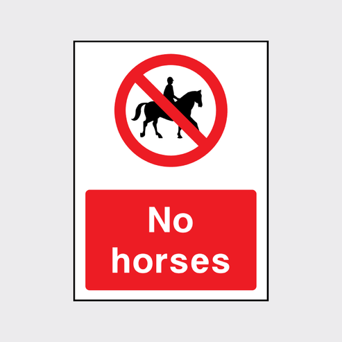 No Horses Sign | Restrict Access & Ensure Safety
