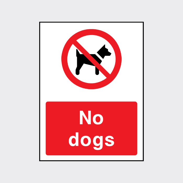 No Dogs Sign | Clearly Indicate Pet Restrictions