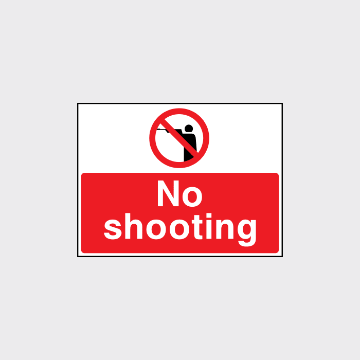 No Shooting Sign | Prevent Hunting & Ensure Safety