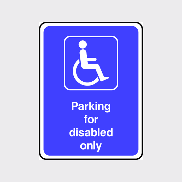 Parking for Disabled only sign - The Safety Sign Shop