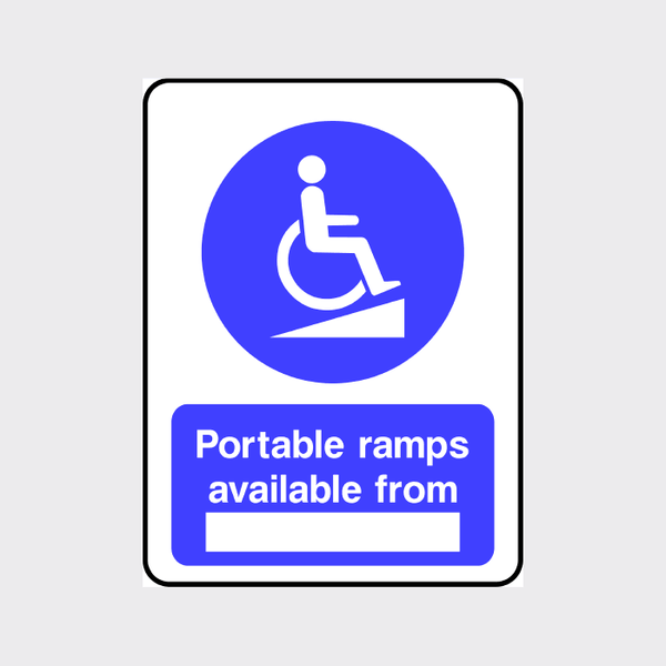 Portable Ramps Available Sign – Ensure Accessibility and Compliance ...