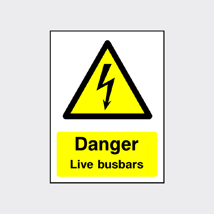 Danger Live Busbars Sign