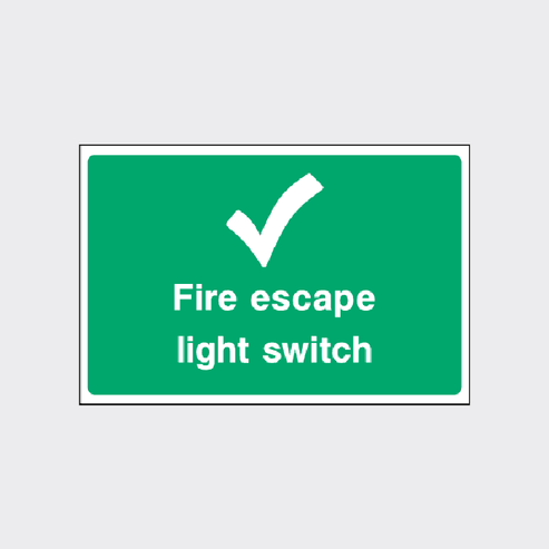 Fire Escape Light Switch Sign | Essential Fire Safety Notice