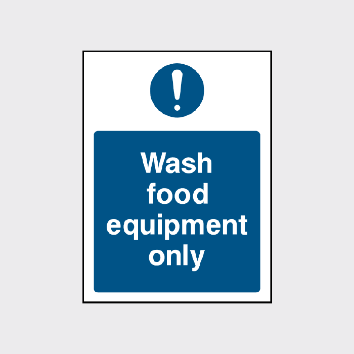 Wash Food Equipment Only Sign | Hygiene & Safety Notice