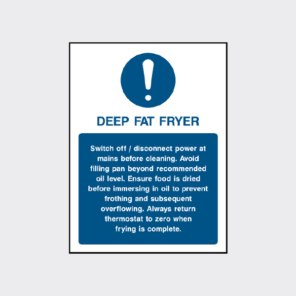 Deep fat fryer safety sign – The Safety Sign Shop