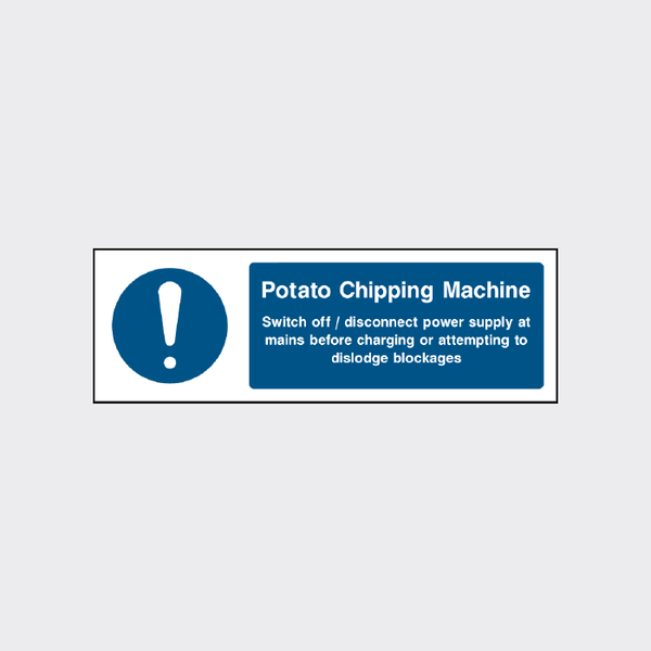 Potato chipping machine sign – The Safety Sign Shop