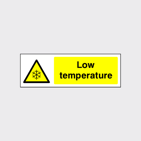 Low Temperature Sign | Workplace Safety Notice