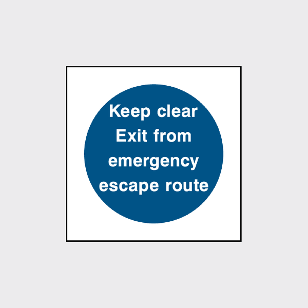 Keep Clear Exit from Emergency Escape Route Sign | Fire Safety Notice