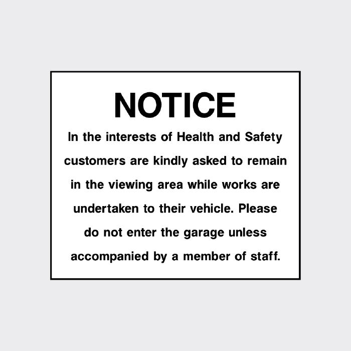 Customers remain in viewing area Sign - The Safety Sign