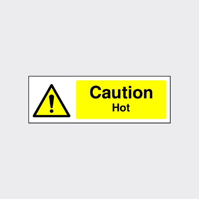 Caution Hot Warning Signs | UK Delivery