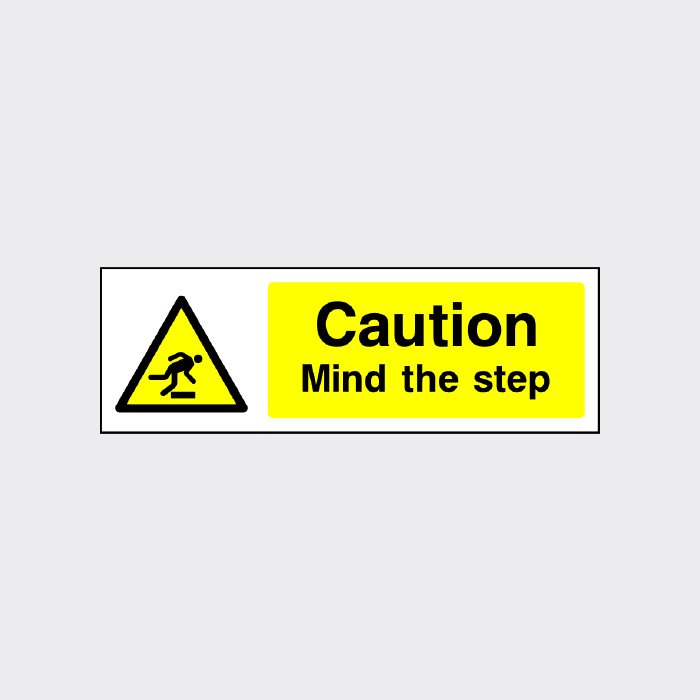 Caution Mind the Step Warning Signs | UK Delivery