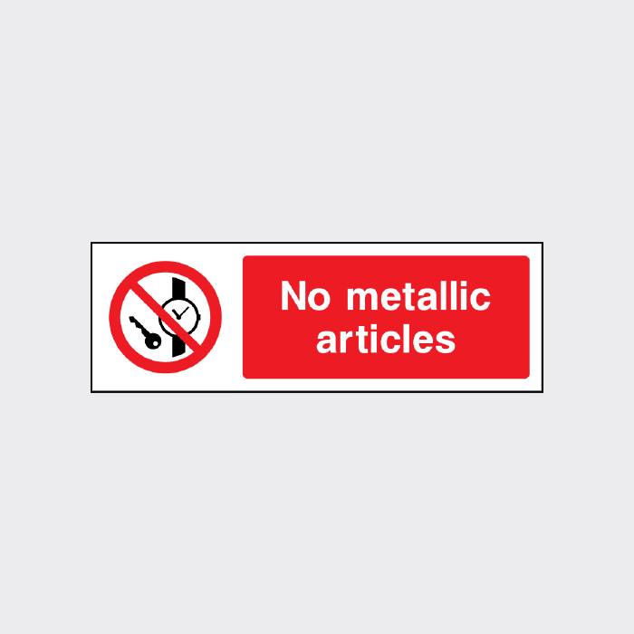 No Metallic Articles Sign | Safety for Metal-Free Zones