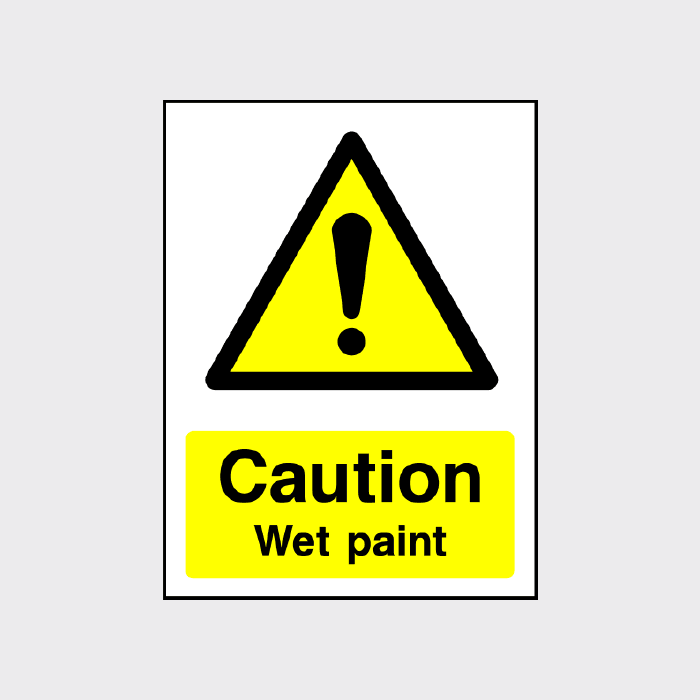 Caution Wet Paint Sign | Prevent Staining and Accidents