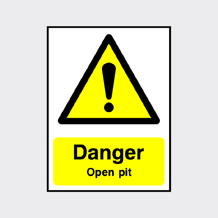 Danger Open Pit Sign | Workplace Safety Notice