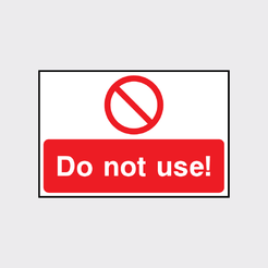 Do Not Use Sign | Out of Service Safety Notice
