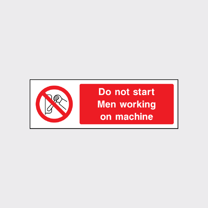 Machine Safety Signs & Warning Signs