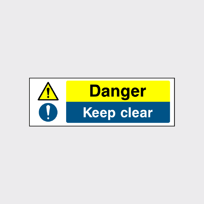 Danger Keep Clear Sign | High-Visibility Safety Sign