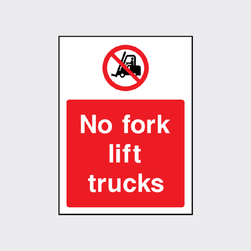 No Fork Lift Trucks Sign | Workplace Safety Notice