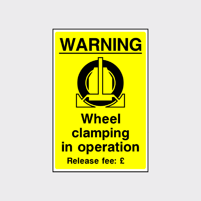 Warning - Wheel clamping in operation sign - The Safety Sign Shop