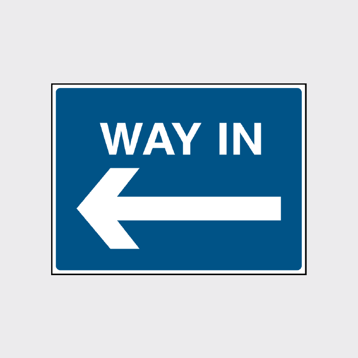 Way In Left Arrow Sign | Entrance Direction Sign