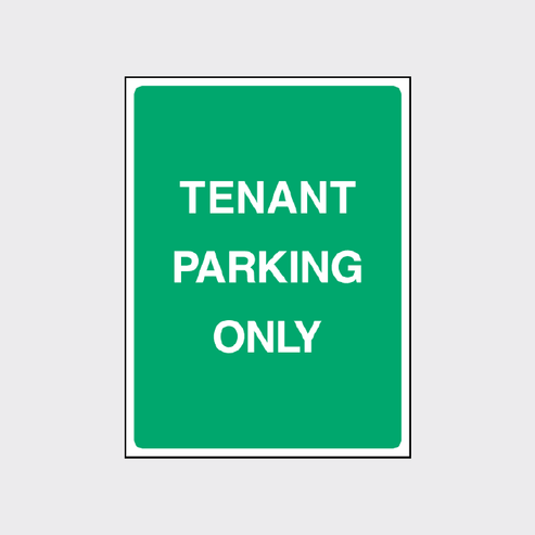 Tenant Parking Only Sign - The Safety Sign
