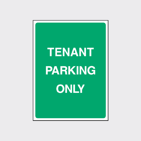 Tenant Parking Only Sign - The Safety Sign