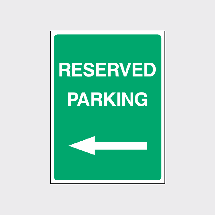 Reserved Parking left sign – The Safety Sign Shop