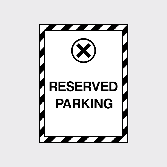 Reserved Parking Sign | Keep Spaces Designated