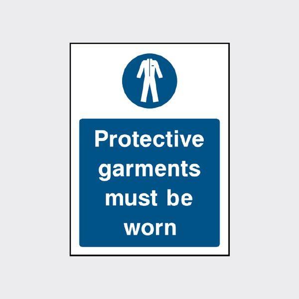 Protective garments must be worn sign - The Safety Sign Shop