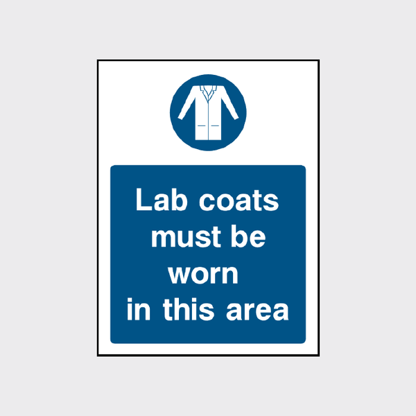 Lab coats must be worn in this area sign - The Safety Sign