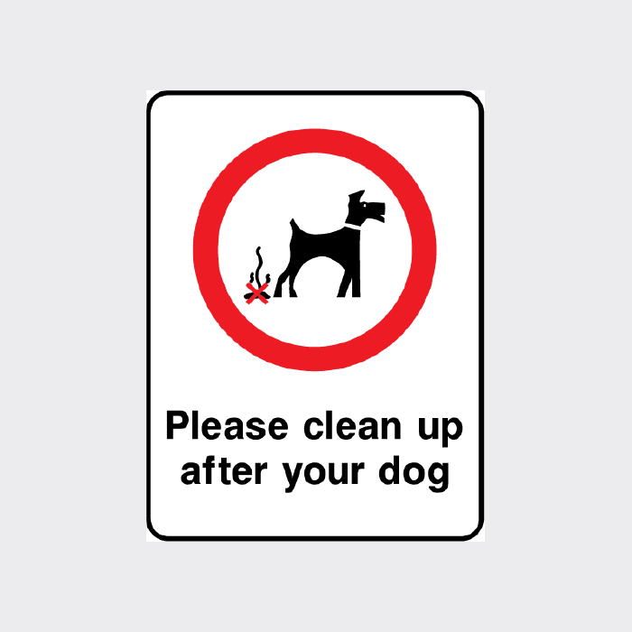 Please Clean Up After Your Dog Sign | Responsible Dog Owner Notice