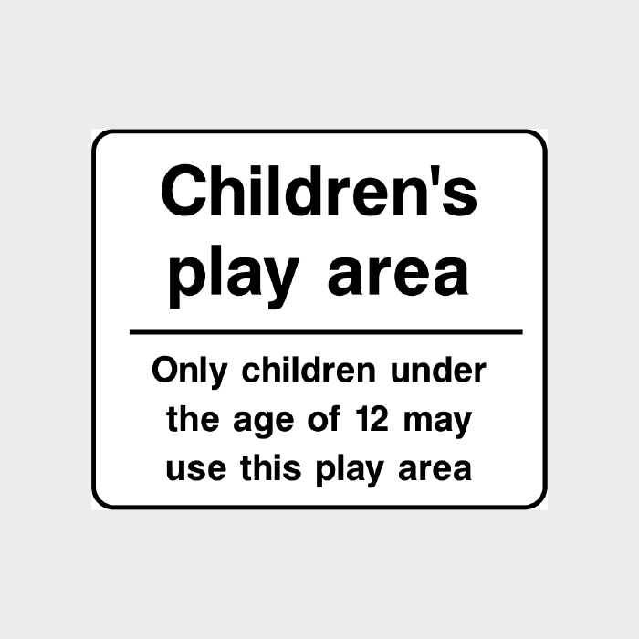 Only Children Under Age 12 May Use This Play Area Sign