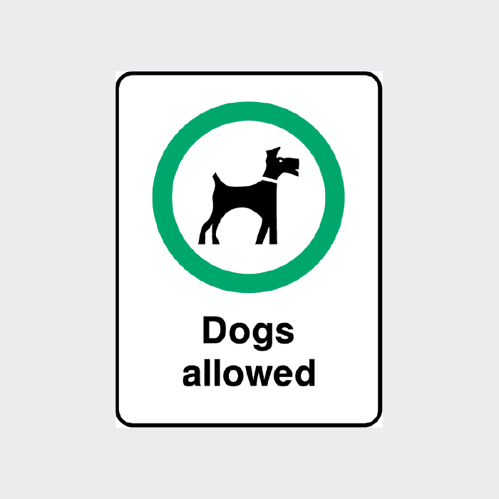 Dogs Allowed Sign | Pet-Friendly Area Notice