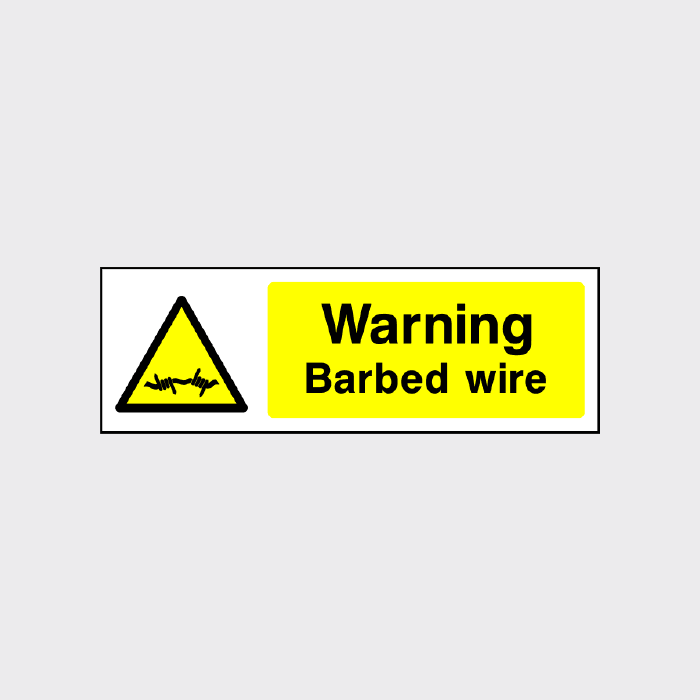 Warning Barbed Wire Sign - The Safety Sign
