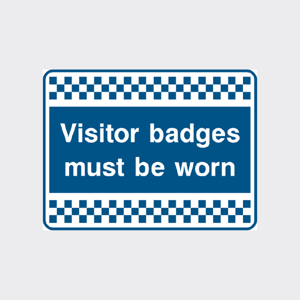 Visitor badges must be worn sign - The Safety Sign